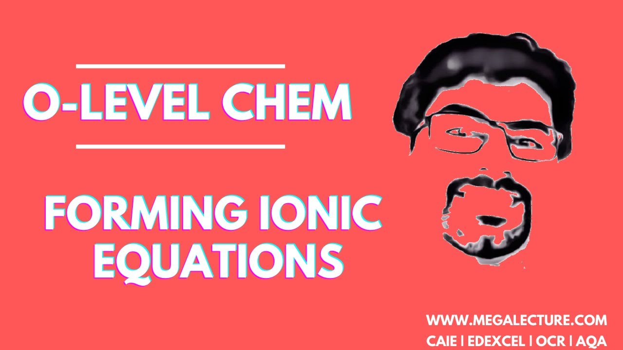 Live Class - O-level, IGCSE, GCSE Chemistry - How to Form Ionic ...