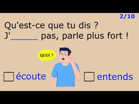 A1-B1 | ENTENDRE vs ÉCOUTER | FRENCH GRAMMAR EXERCISES | QUIZ | 10 ...