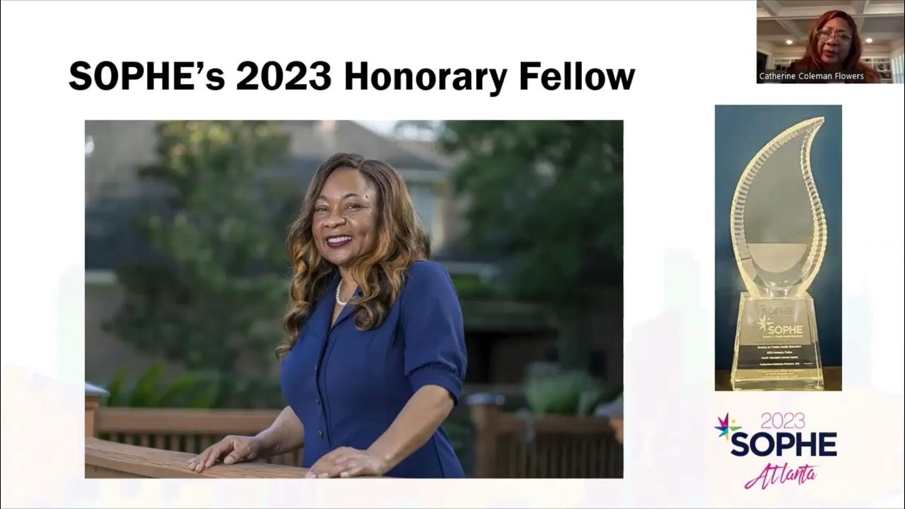 SOPHE's 2023 Honorary Fellow, Catherine Coleman Flowers, MA, accepts her award. - YouTube