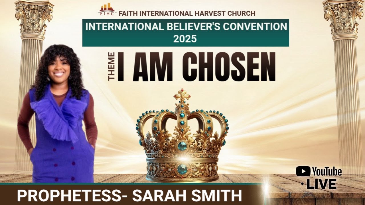 IBC 2025 - THEME: I AM CHOSEN | Night 4 | Prophetess Sarah Smith - YouTube