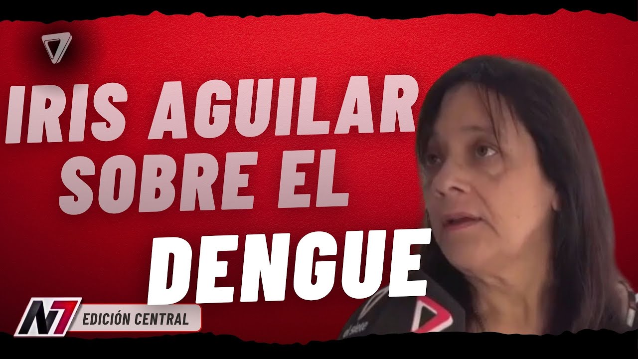 🦟 IRIS AGUILAR JEFA DE INMUNIZACIONES SOBRE EL DENGUE - YouTube