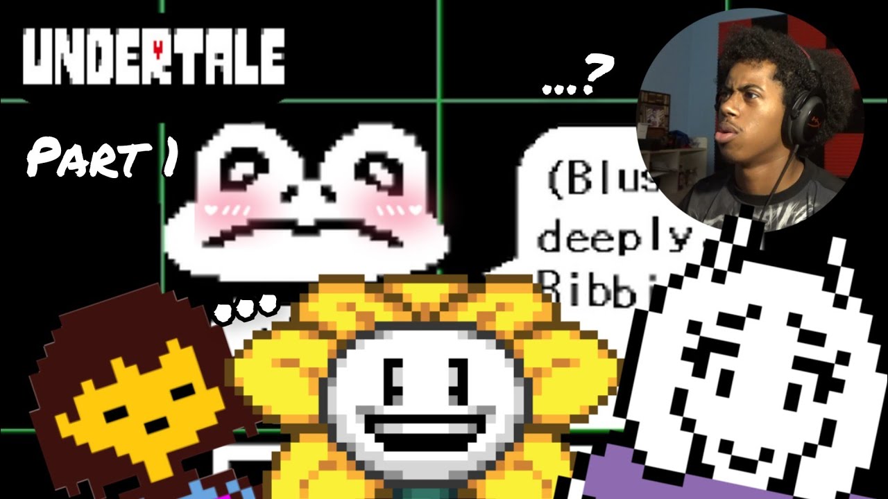 Playing Undertale For The First Time... | Undertale | (Part 1) - YouTube