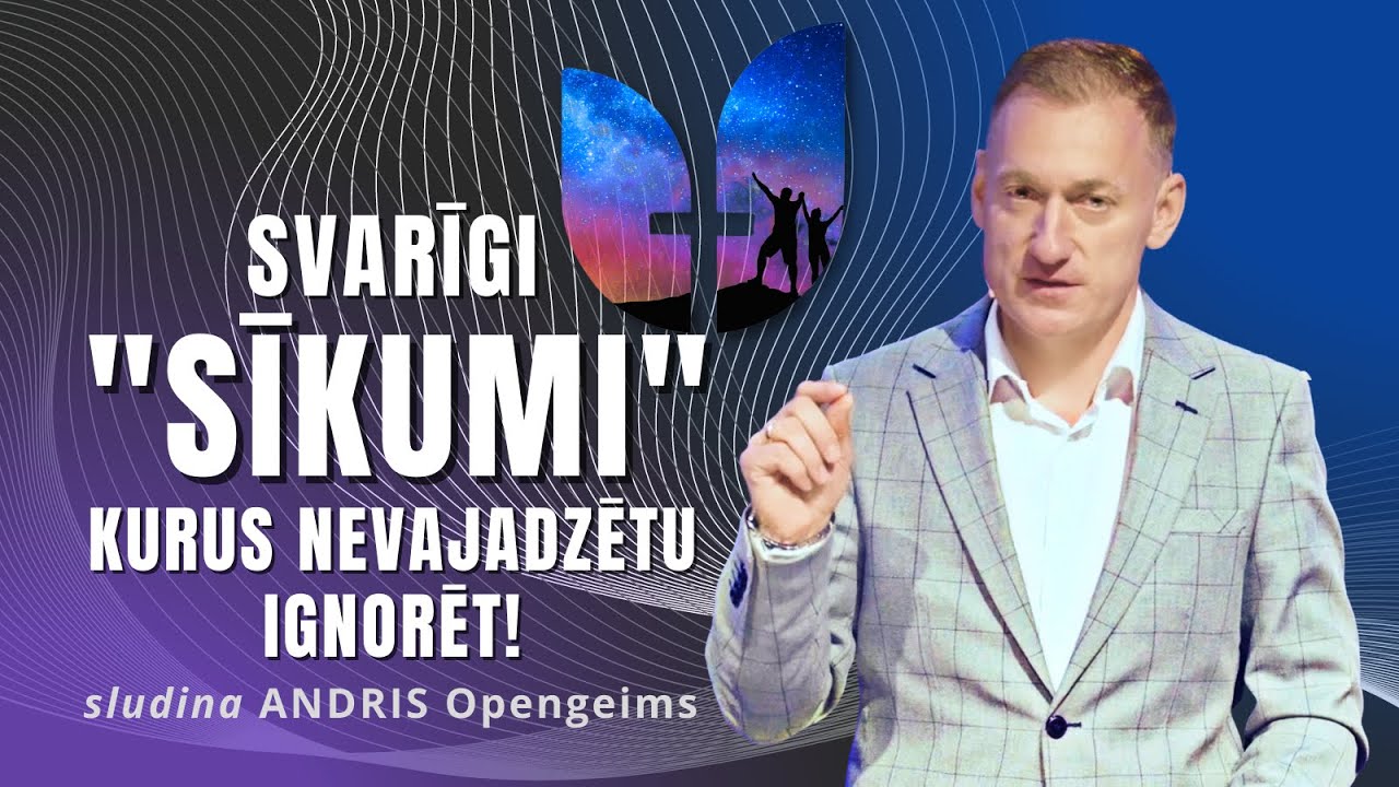 Svarīgi "sīkumi", kurus nevajadzētu ignorēt! | Andris Opengeims - YouTube