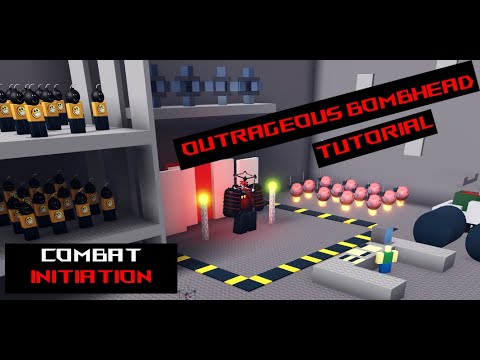 Tutorial - 'Outrageous Bombhead' - Combat Initiation - YouTube