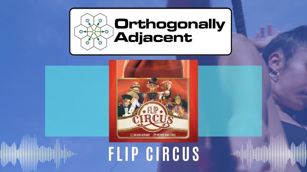 Flip Circus - Rules and Playthrough - YouTube