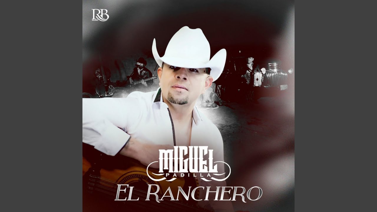 El Ranchero - YouTube
