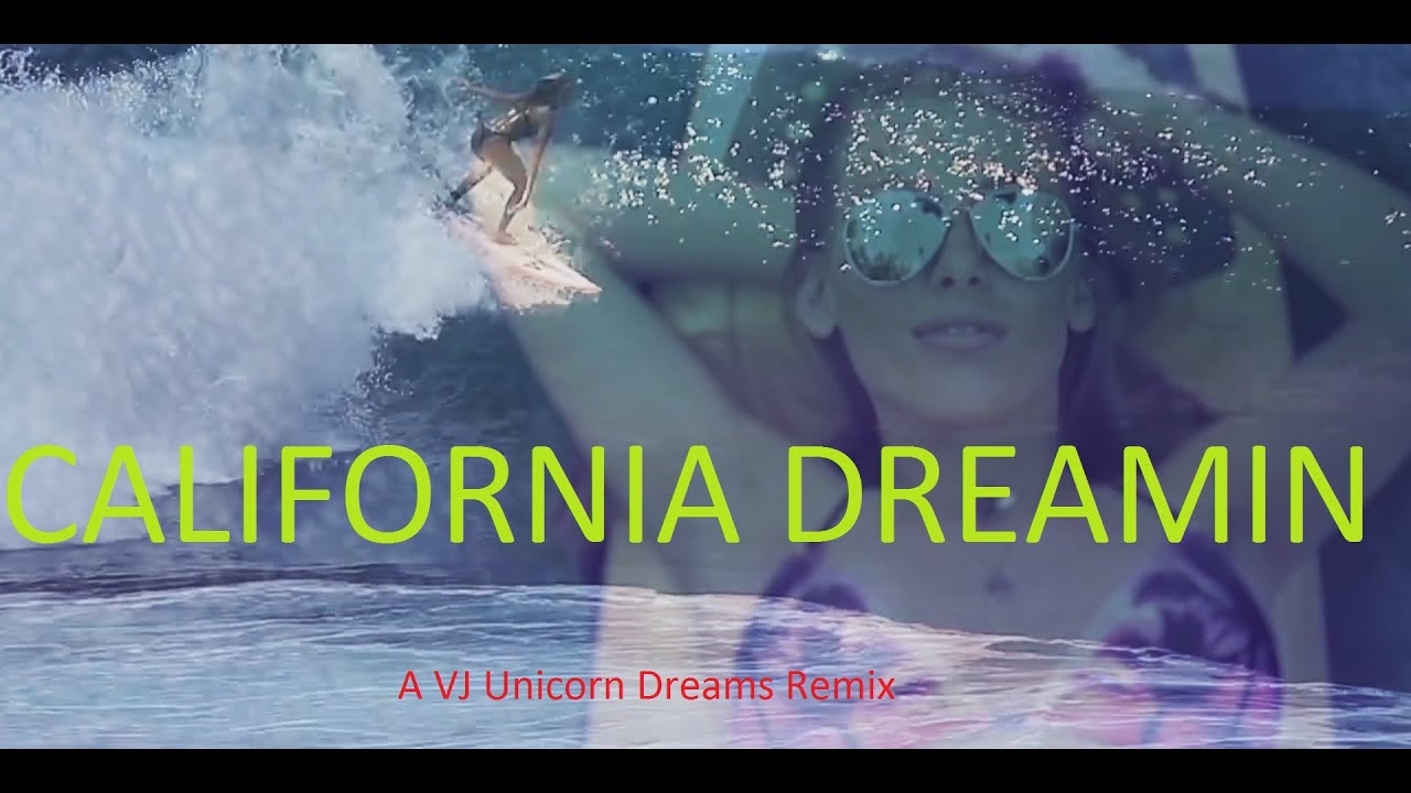 California Dreamin' - New version - A tribute to California dreams ...