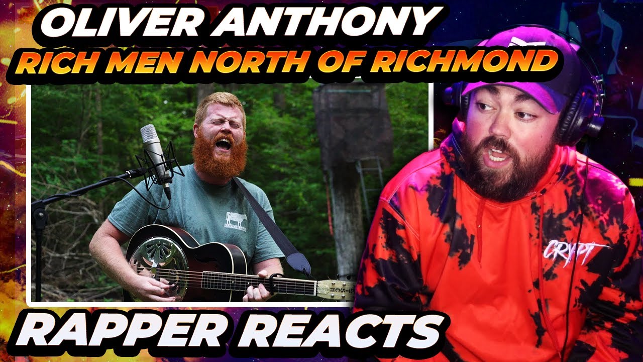 RAPPER REACTS to Oliver Anthony - Rich Men North Of Richmond - YouTube