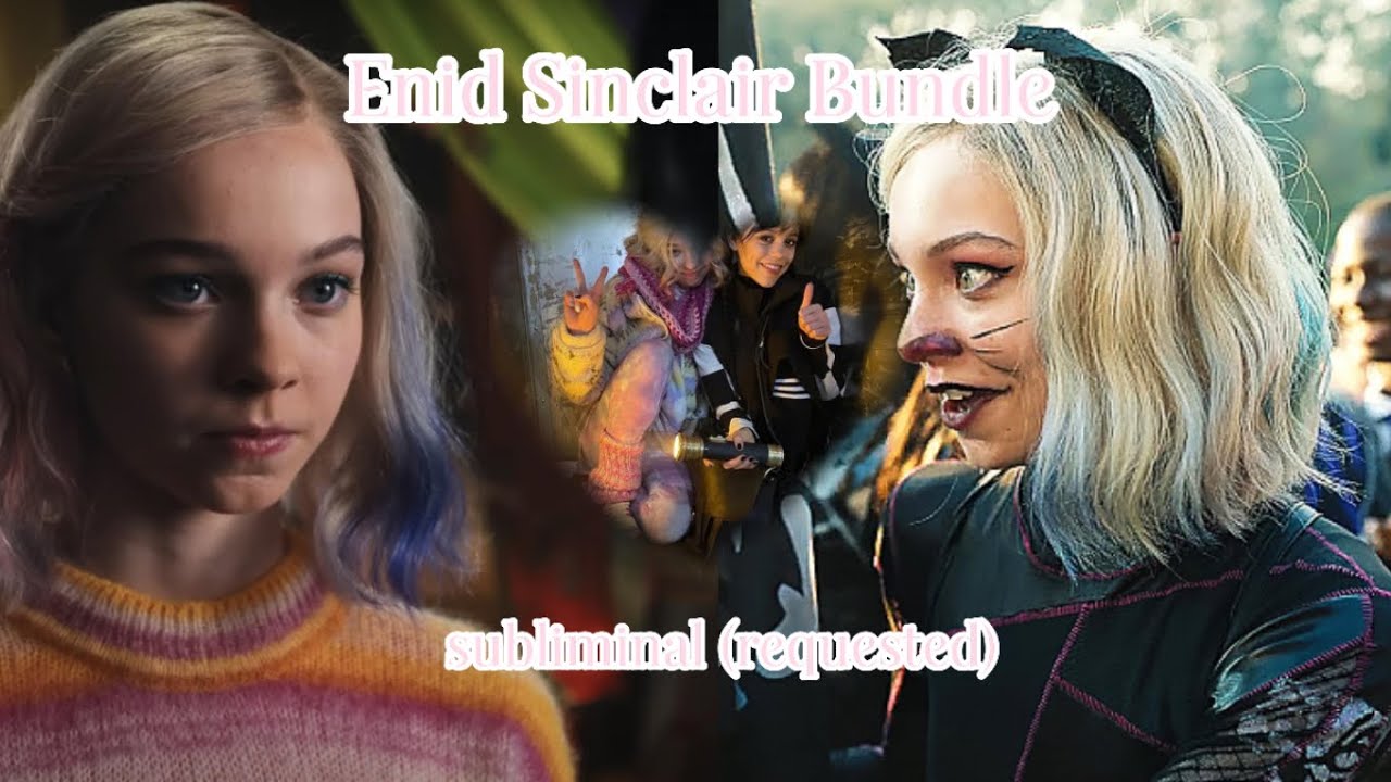 🎀 | Enid Sinclair Bundle Subliminal // Be like enid + more (REQUEST+FORCED) - YouTube