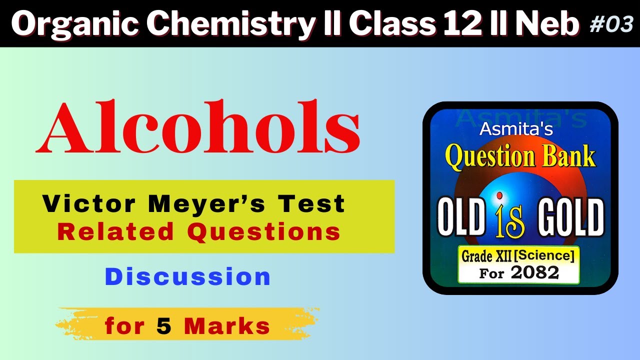 Victor Meyer’s Method: identification of Alcohols | Most Important NEB Class 12 Chemistry ...
