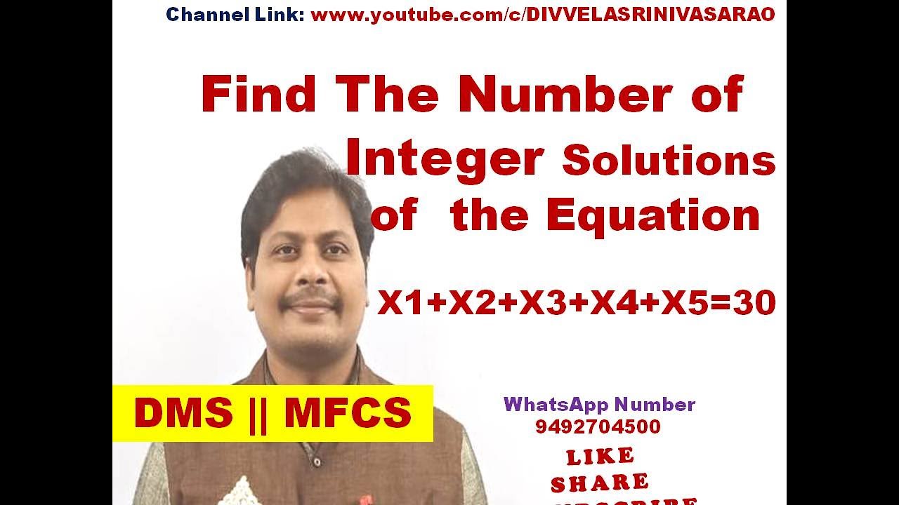 FIND THE NUMBER OF INTEGER SOLUTIONS OF THE EQUATION X1 X2 X3 X4 X5 30