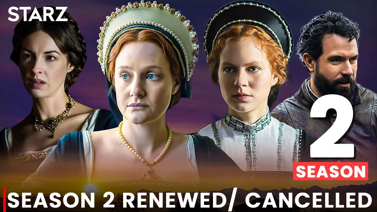 Becoming Elizabeth Season 2 | Renewed Or Cancelled on STARZ?? - YouTube