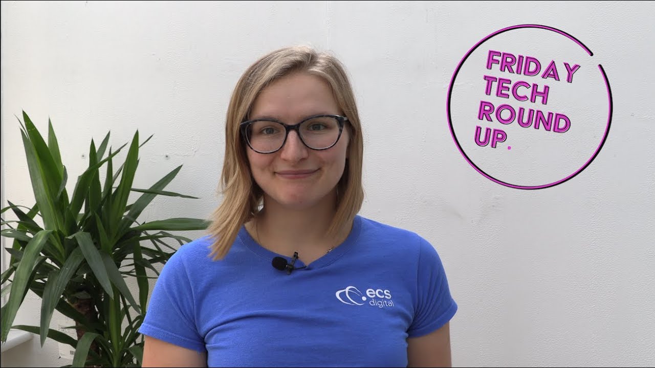 Friday Tech Round Up – Episode 20 - YouTube