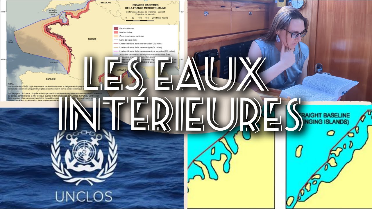 Les eaux intérieures et le cas spécifique des baies et des estuaires ...