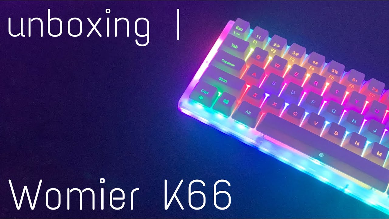 Unboxing Womier K66 65% Mechanical Keyboard | Best RGB Gaming Keyboard ...