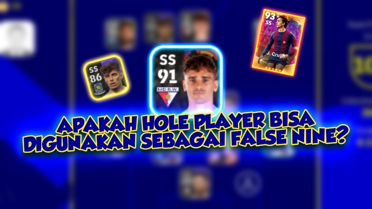 APAKAH HOLE PLAYER BAGUS DIGUNAKAN SEBAGAI FALSE NINE?? - EFOOTBALL ...