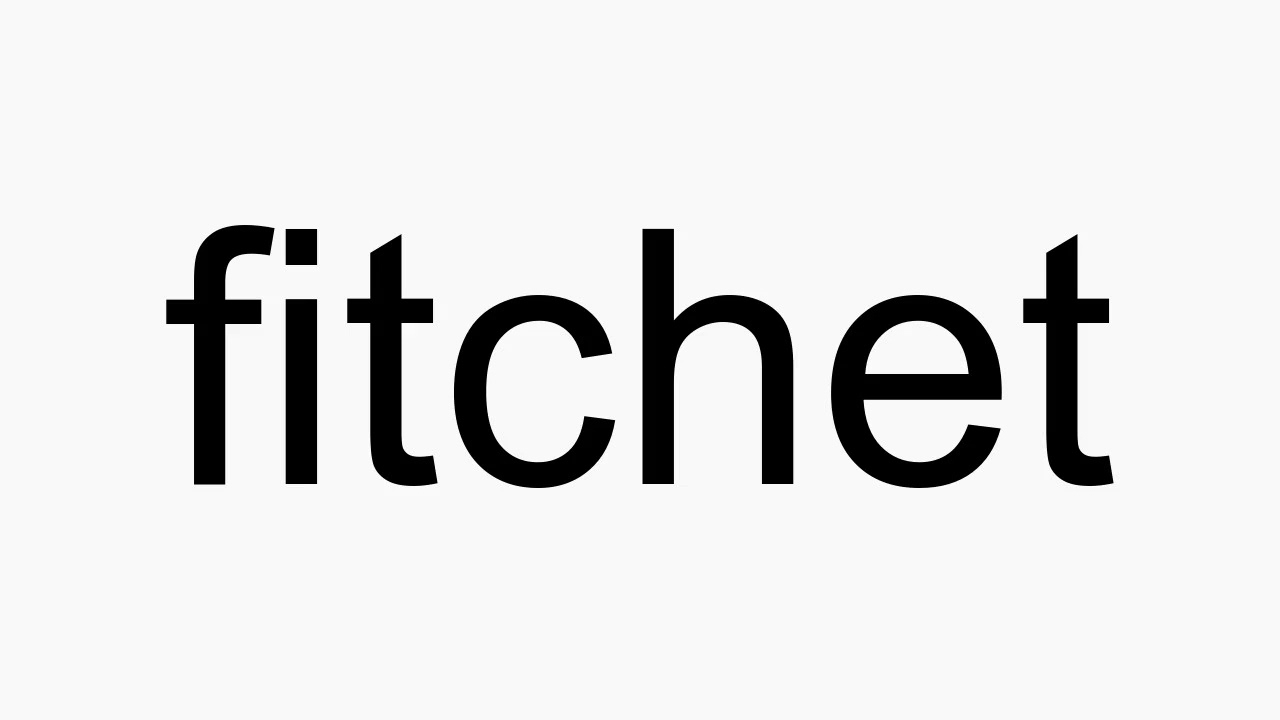 How to pronounce fitchet - YouTube
