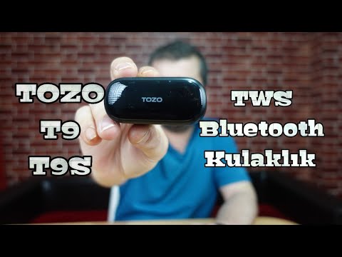 TOZO T9 / T9S TWS Kablosuz Bluetooth Kulaklık İncelemesi - Teknoloji ...
