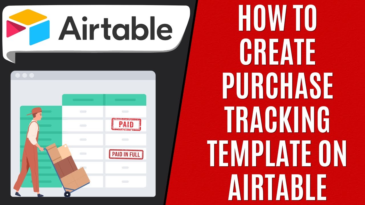 How to Create Purchasing Tracking Template in Airtable [Quick Guide ...