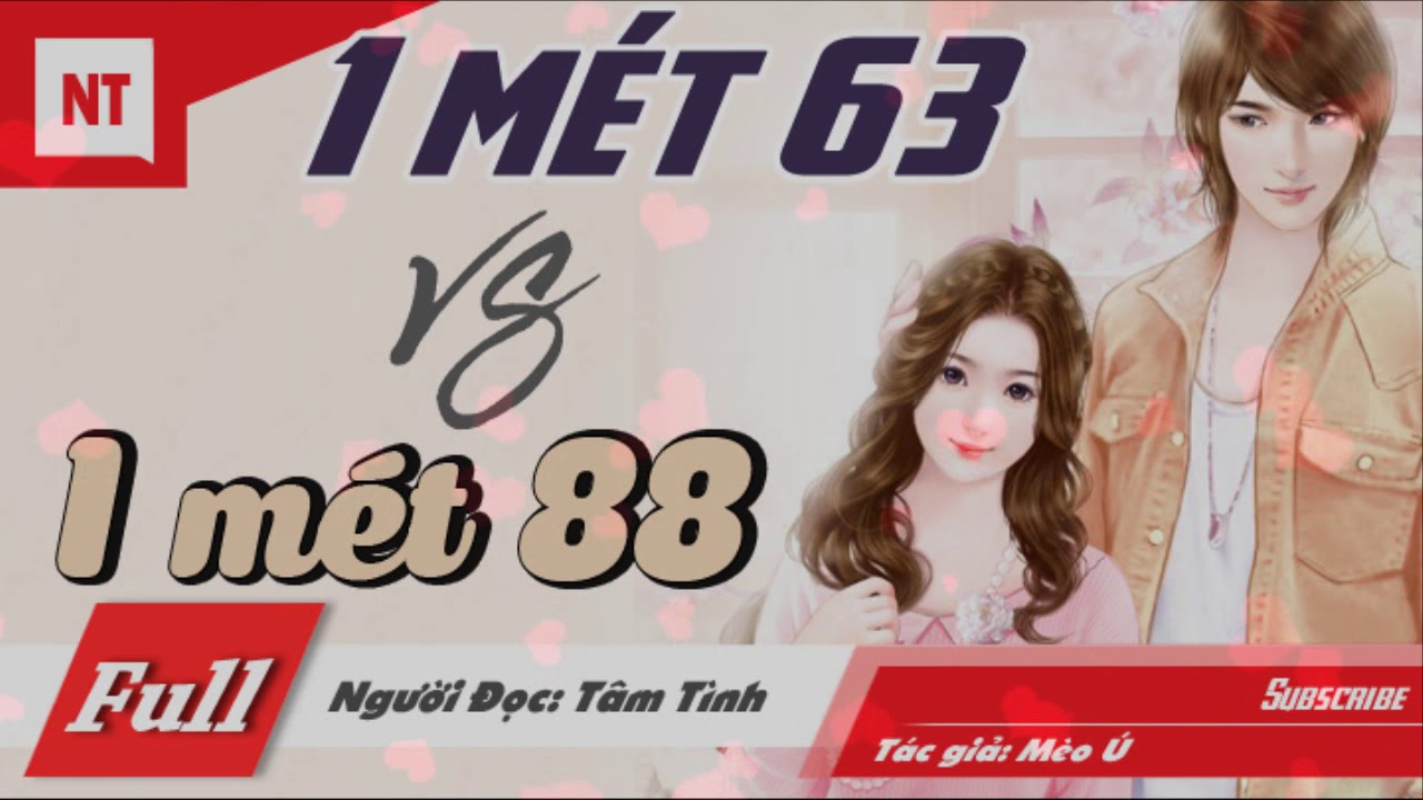 1m63 vs 1m88 [Trọn Bộ] Truyện Ngôn Tình Hay Về Đôi Tình Nhân Bá Đạo ...