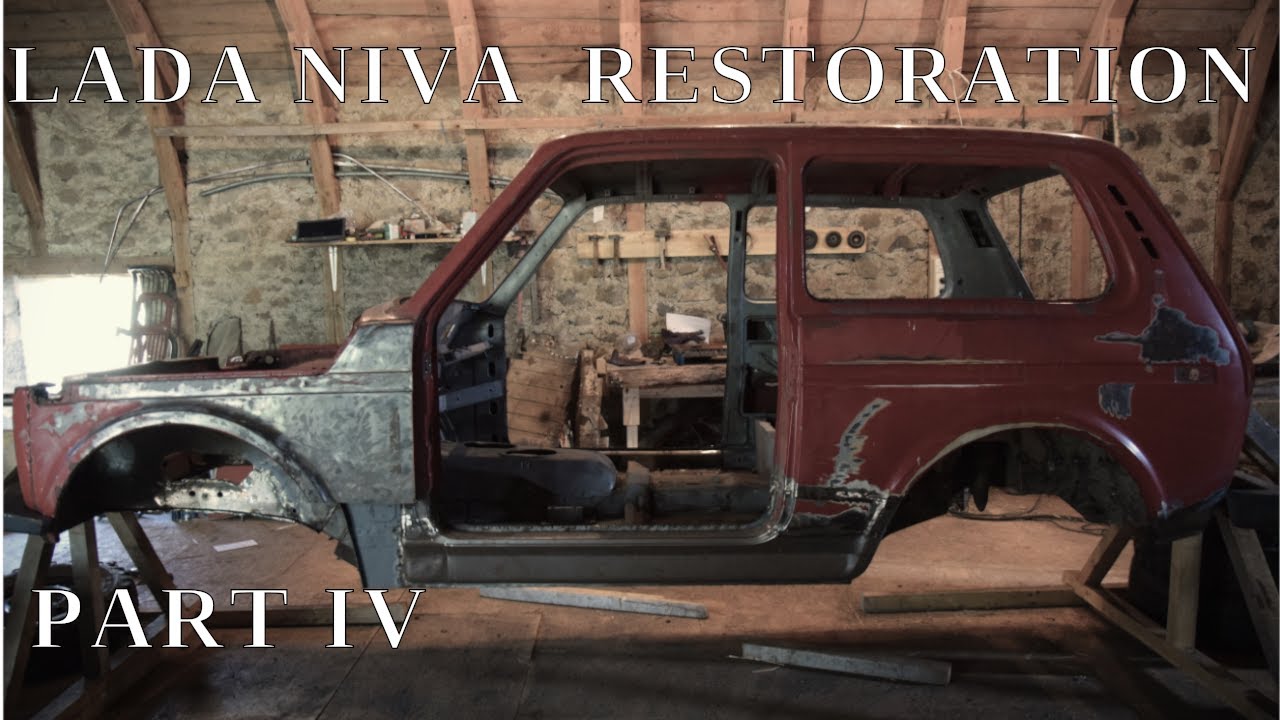 LADA NIVA RESTORATION PART IV 🔥🔥 - YouTube