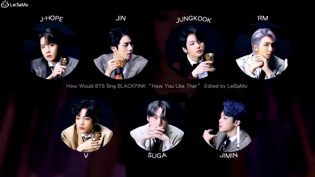 BTS sings 'How You Like That' by Blackpink (Male Version) #Blackpink # ...