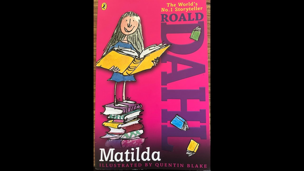Matilda by Roald Dahl chapter 14 and 15 read along - YouTube
