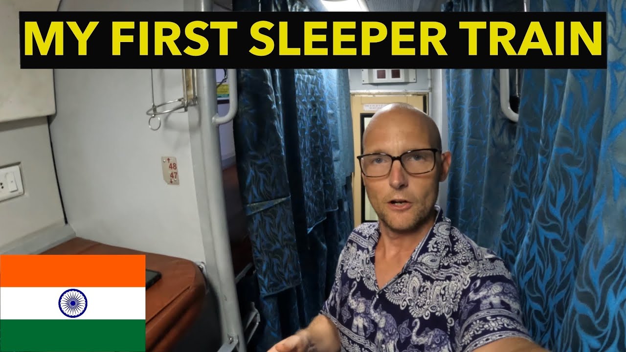 What's it Like to Travel on an OVERNIGHT SLEEPER TRAIN in India |INDIA ...