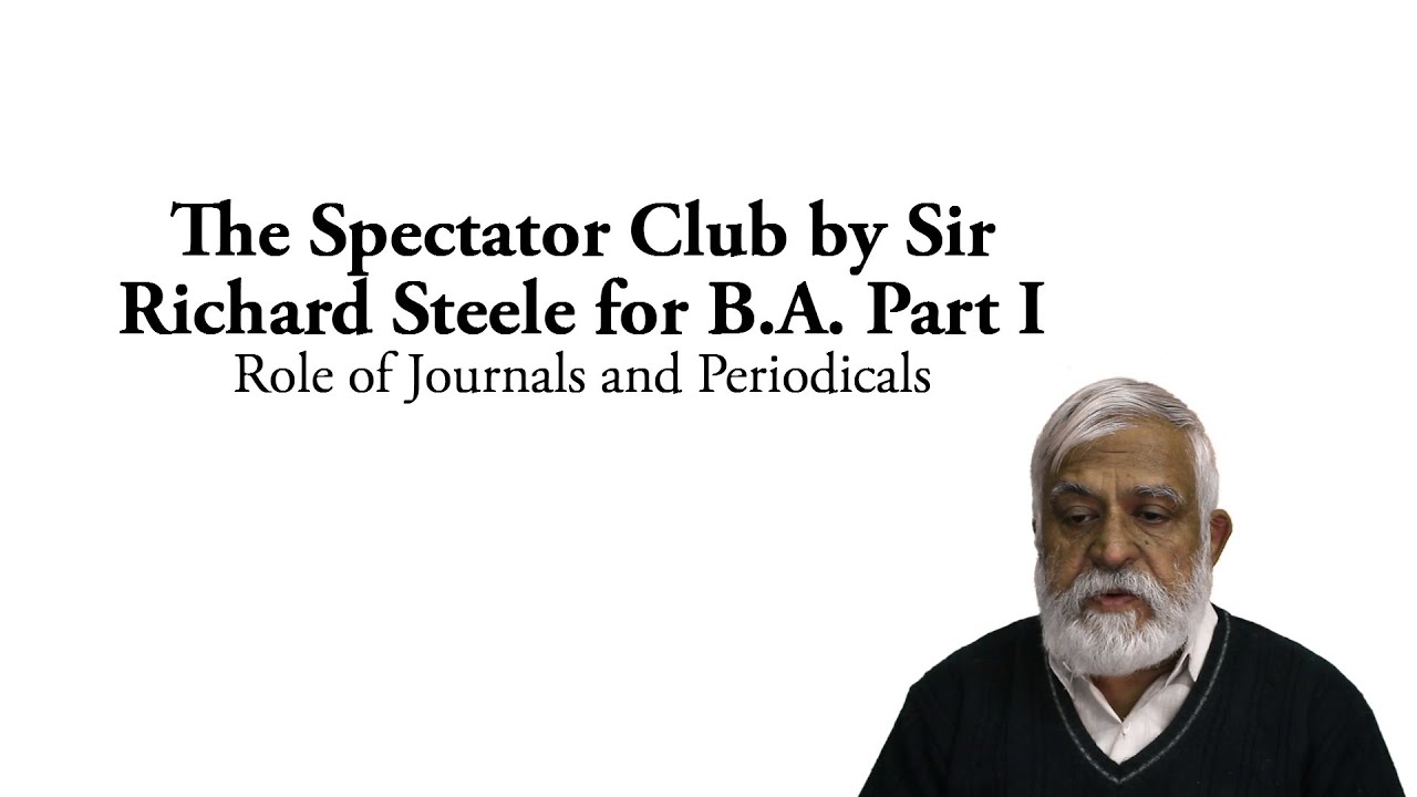 The Spectator Club by Sir Richard Steele- English Literature Lecture by ...