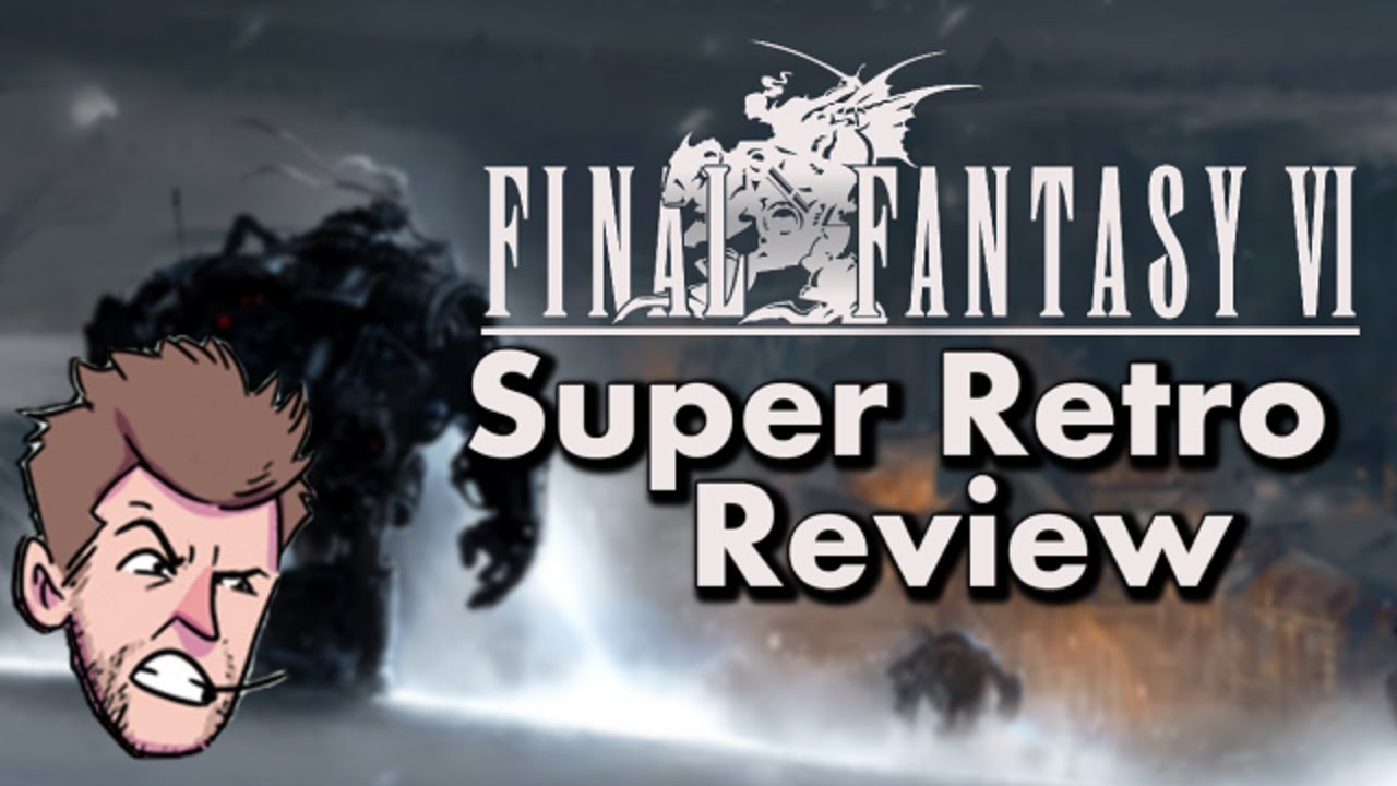Super Retro Review #3 - Final Fantasy VI - YouTube