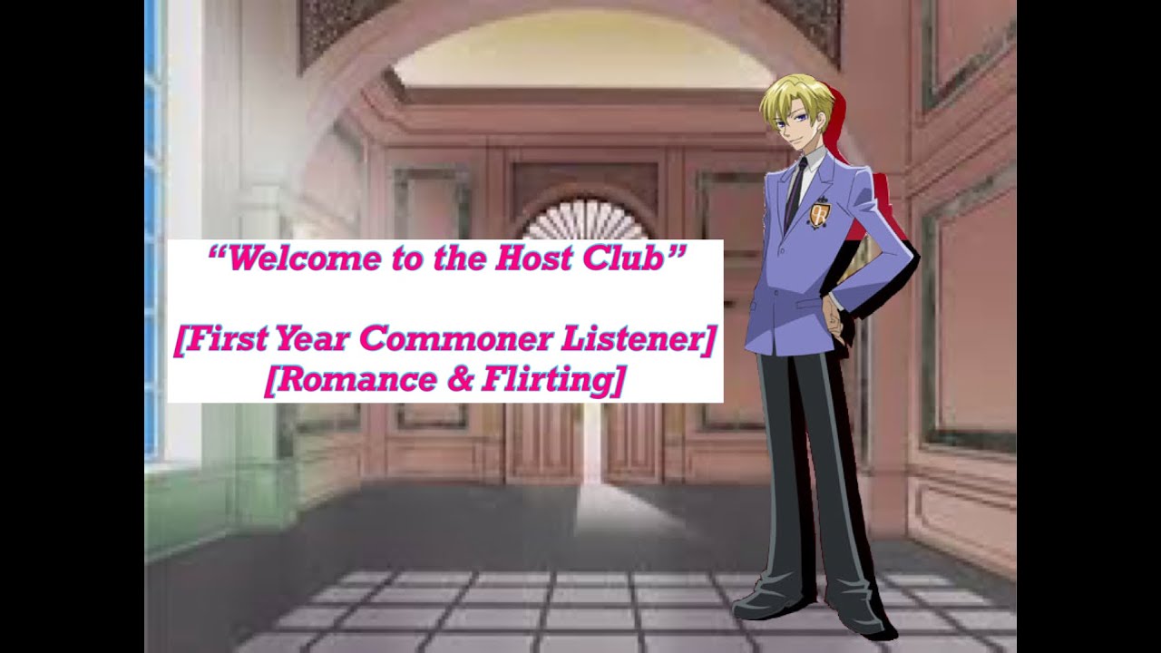 🎧”Welcome to the Host Club" [ASMR/Ouran] [Flirty] [First Year Commoner ...