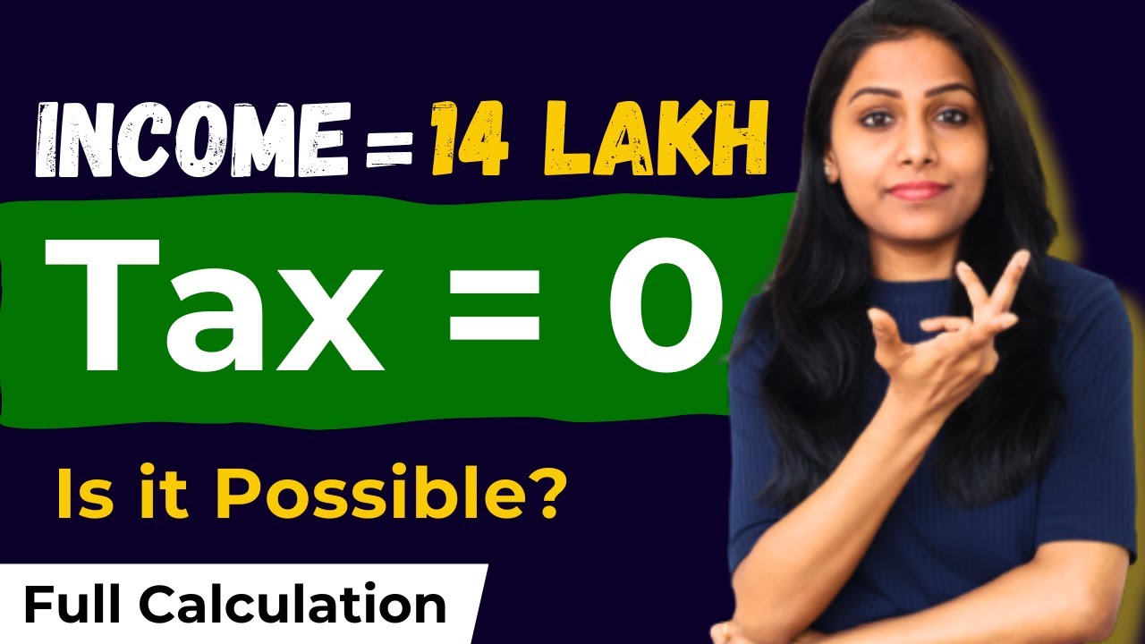 14 lakh Income and Zero Taxes | pay zero tax on salary | tax savings in ...