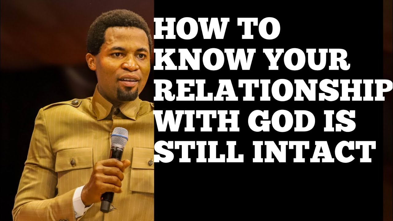 how to know your relationship with with God is still intact - YouTube