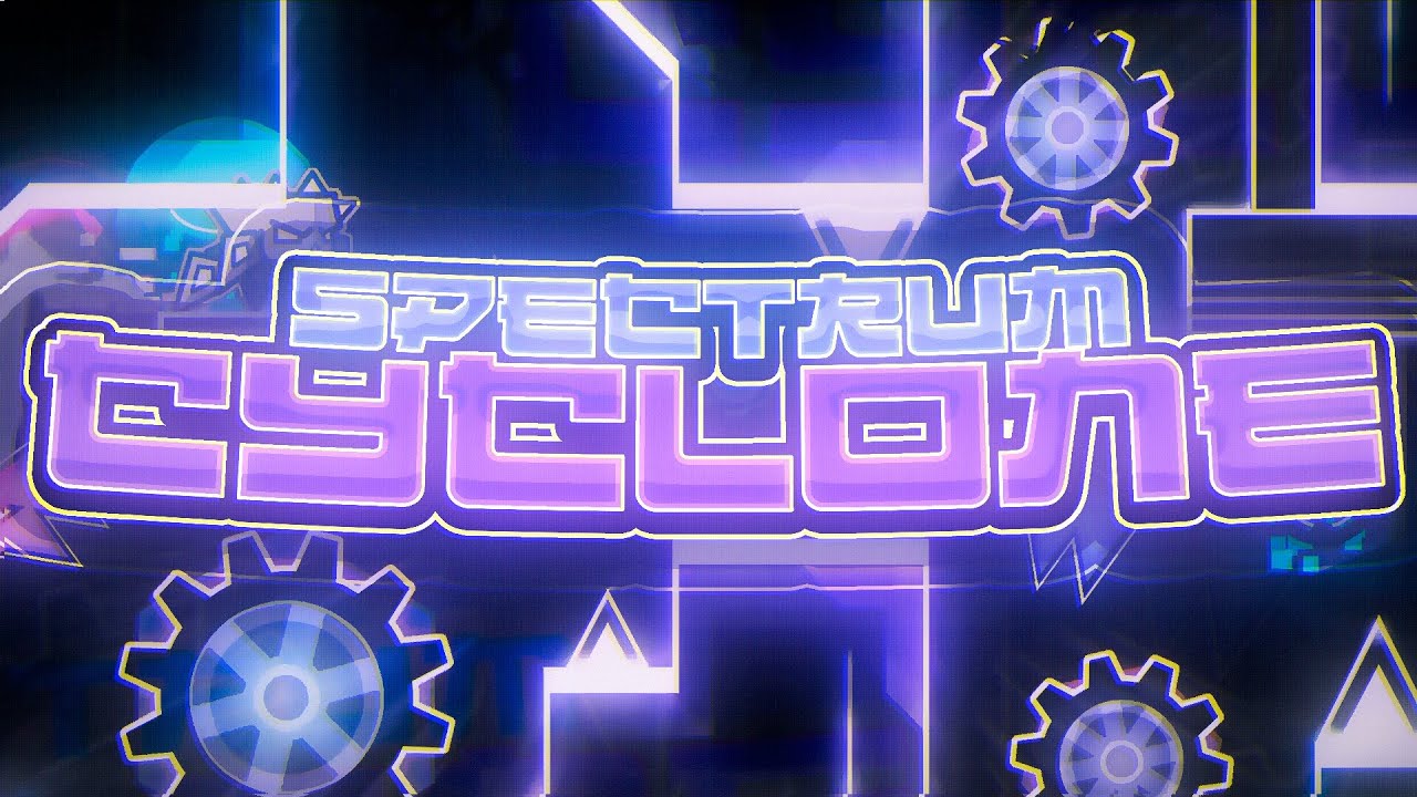 [Fluked from 74%] Spectrum Cyclone 100% By Temp | Geometry Dash 2.1 ...