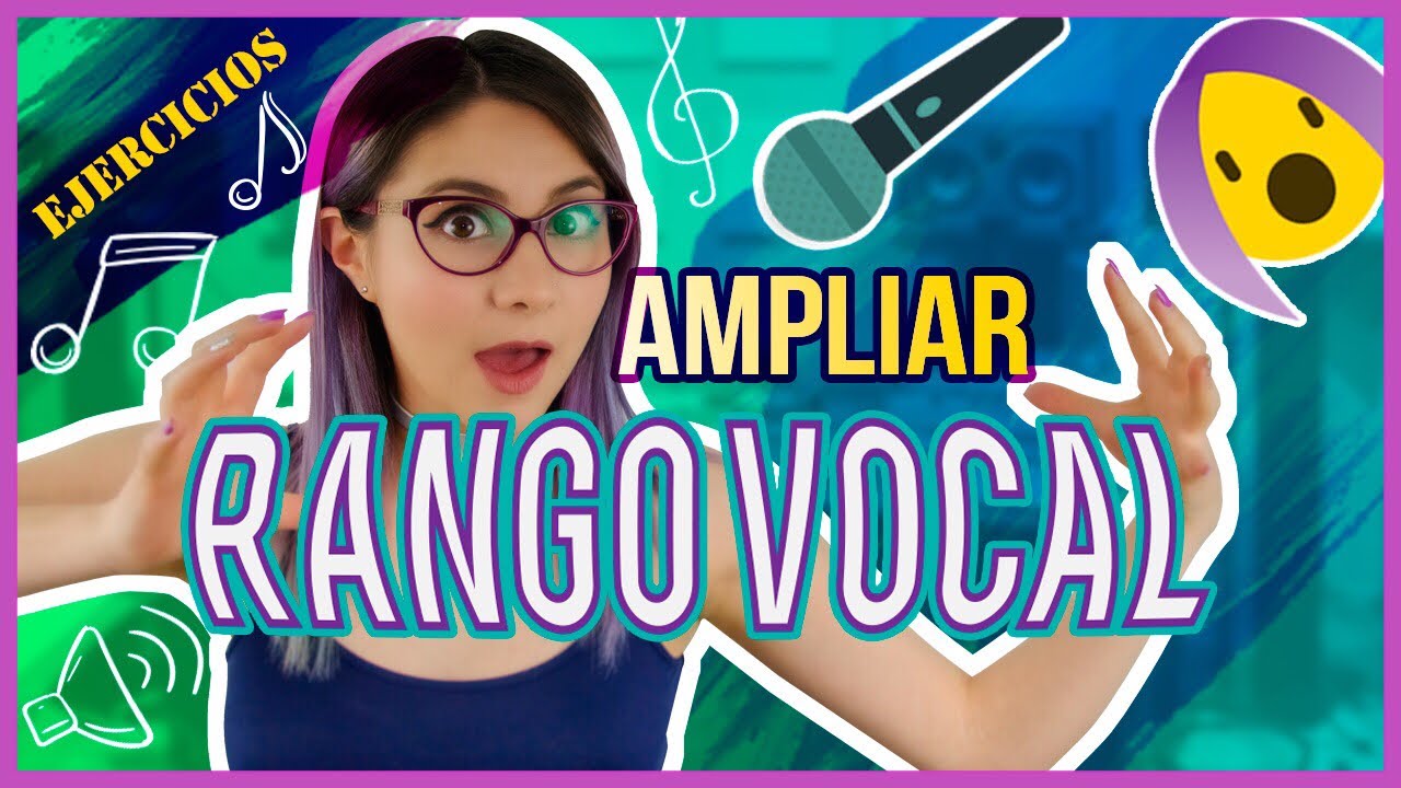Cómo AMPLIAR tu RANGO VOCAL | Clases de Canto | Gret Rocha - YouTube