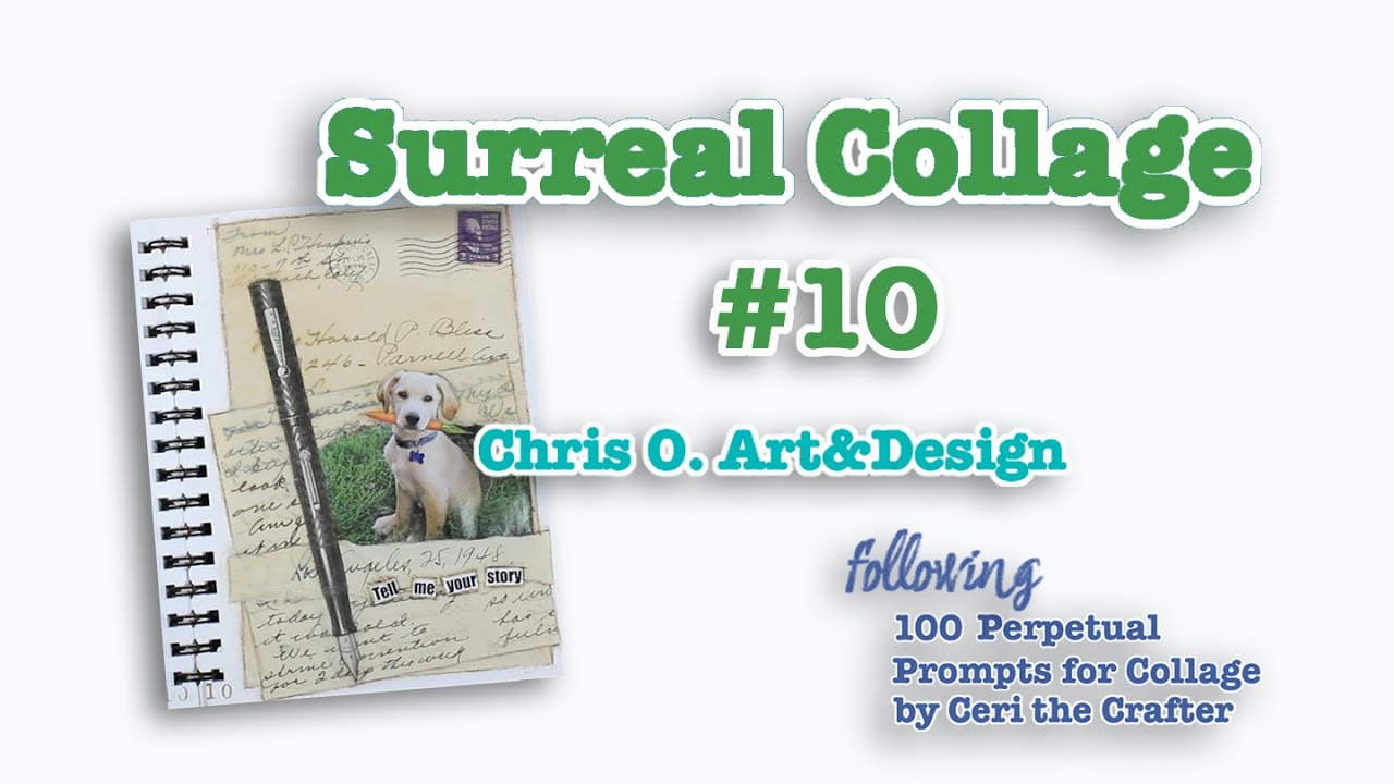 Surreal Collage #10 Following Ceri Griffith’s #100PerpetualPrompts ...