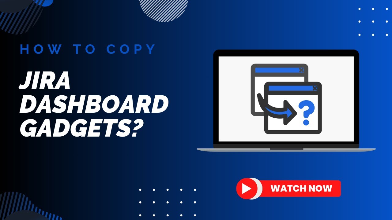 Step-by-Step: Copying and Duplicating Jira Dashboard Gadgets - YouTube