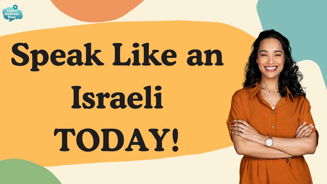 Learn Hebrew Fast with Simple Everyday Phrases | Speak Hebrew Naturally ...