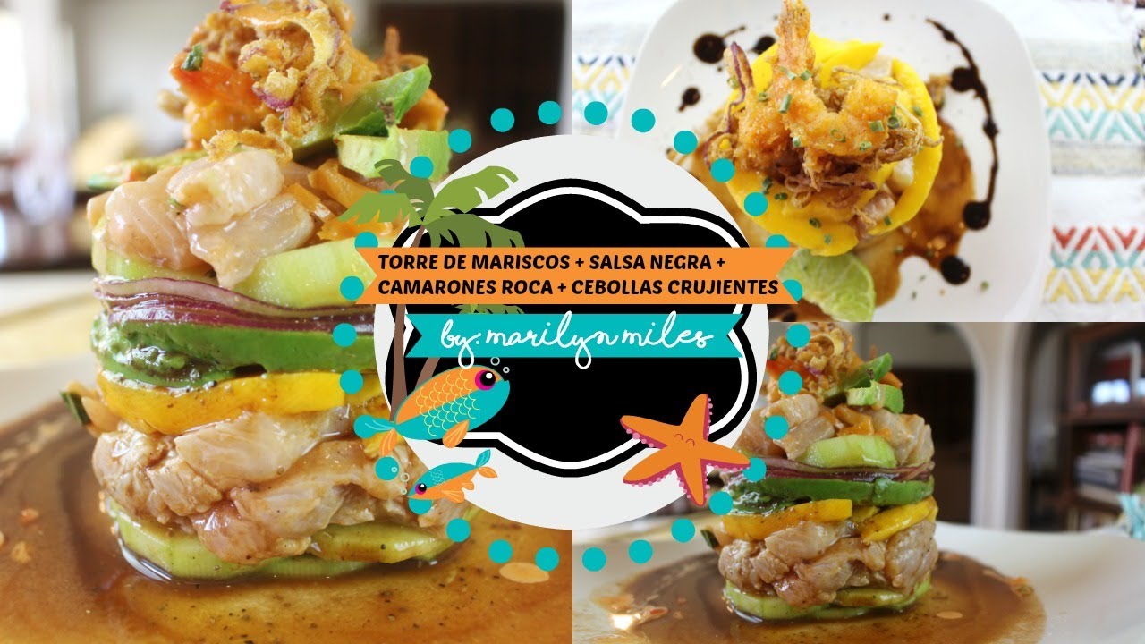 TORRE DE MARISCOS + SALSA NEGRA +CAMARONES ROCA+ CEBOLLAS CRUJIENTES ...