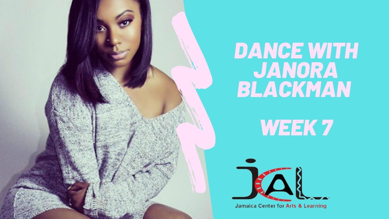 Dance with Janora Blackman, Week 7 - YouTube