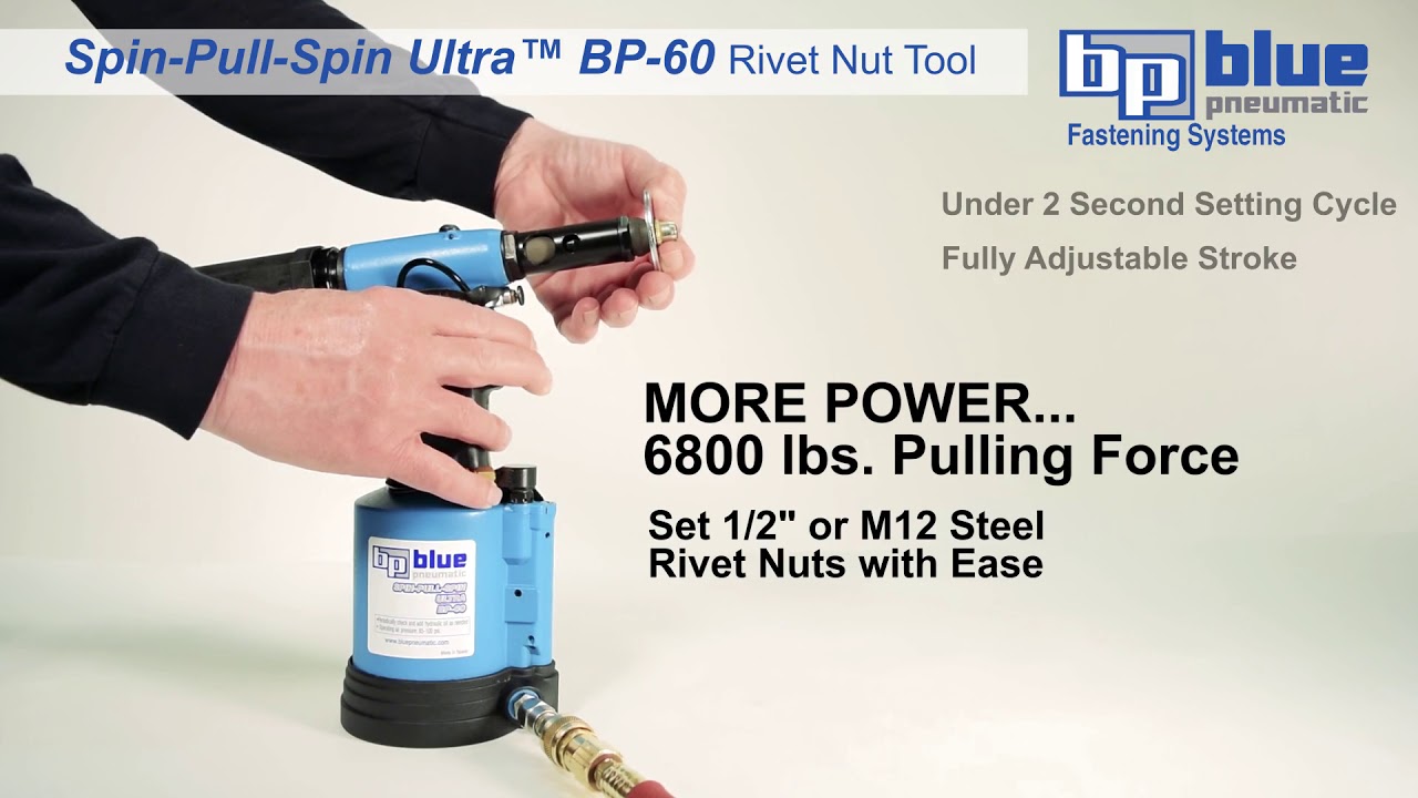 BP-60 Spin-Pull-Spin Ultra - Rivet Nut Tool - YouTube
