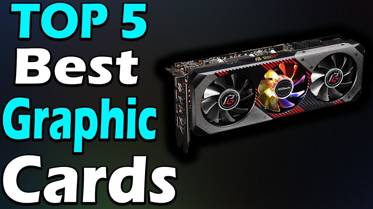 TOP 5 Best Graphic Cards Review In 2024 - YouTube