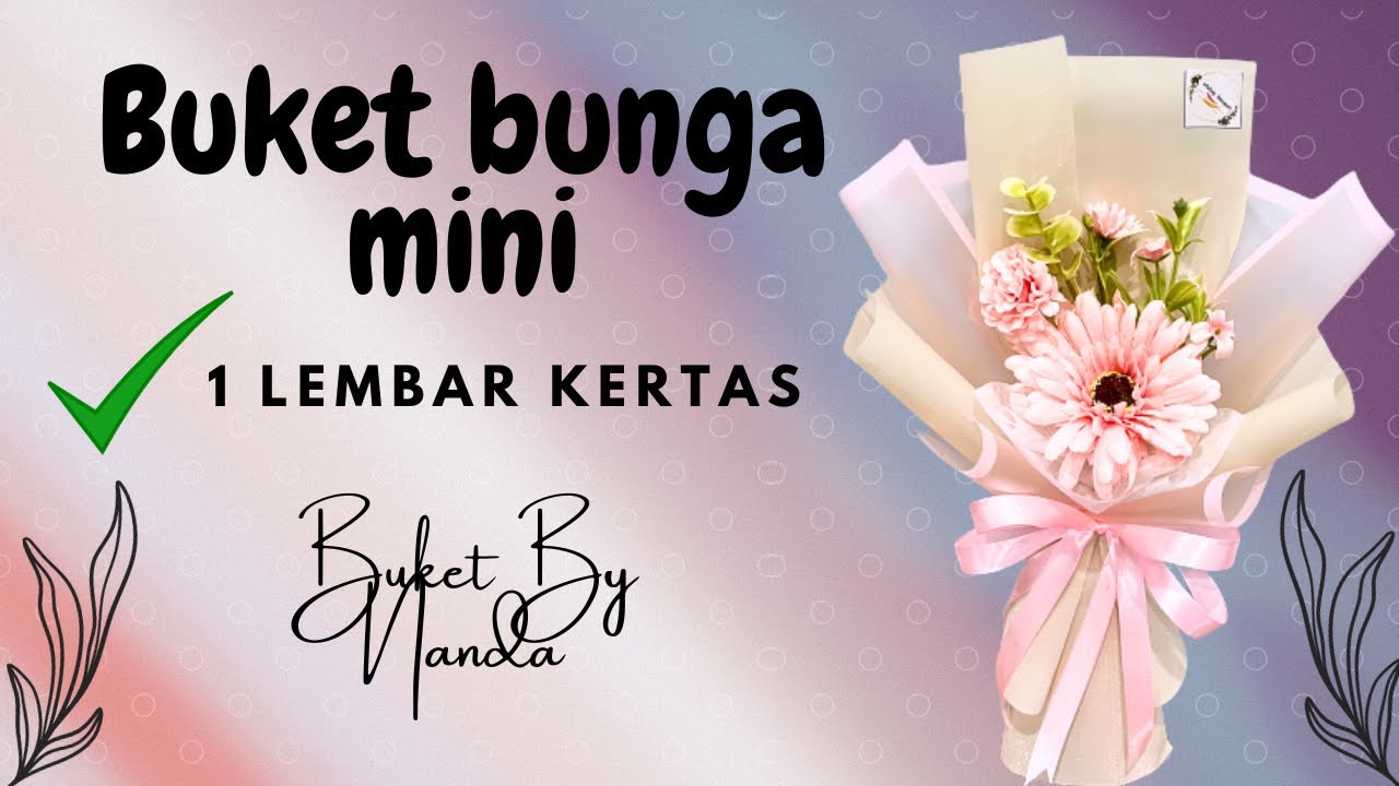 BUKET BUNGA SIMPEL UNTUK HARI GURU || CUKUP 1 LEMBAR KERTAS AJA - DIY ...