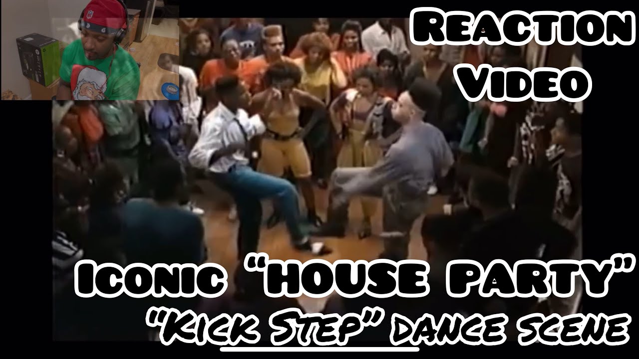 "House Party" ICONIC dance battle and "kick step" scene....REACTION ...