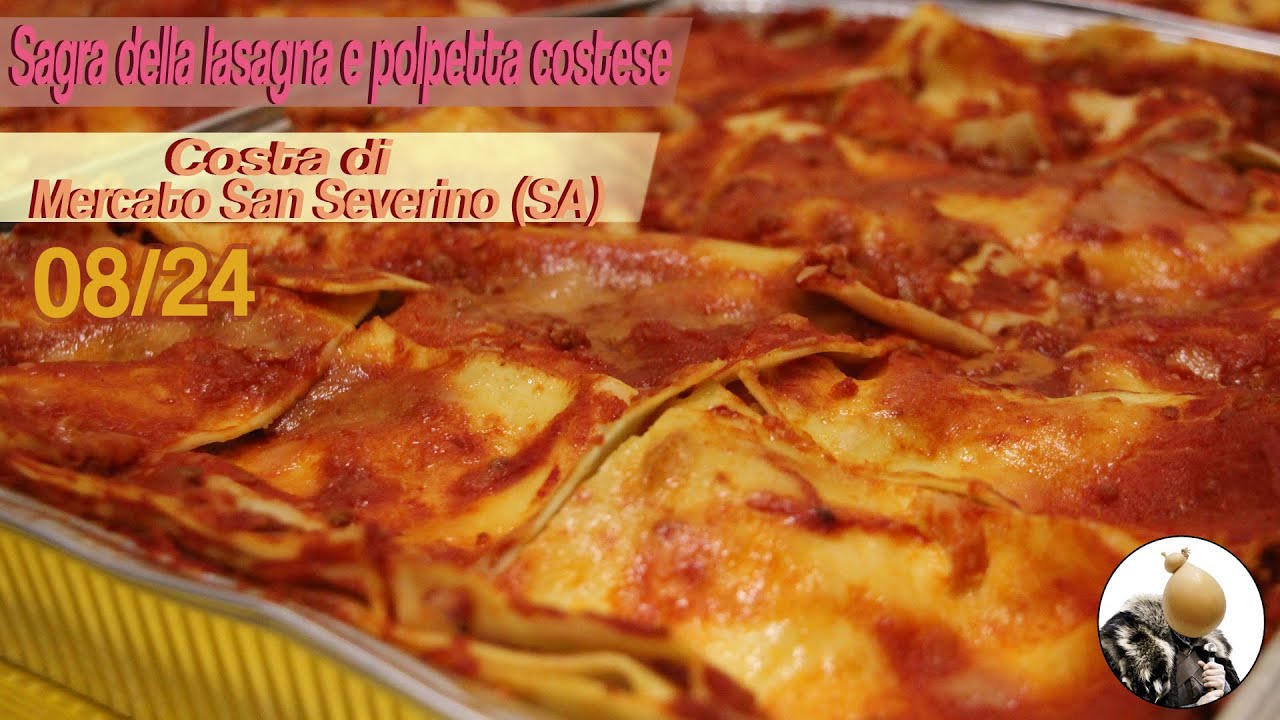 SAGRA della LASAGNA e POLPETTA costese, menu TRADIZIONALE a Costa di ...