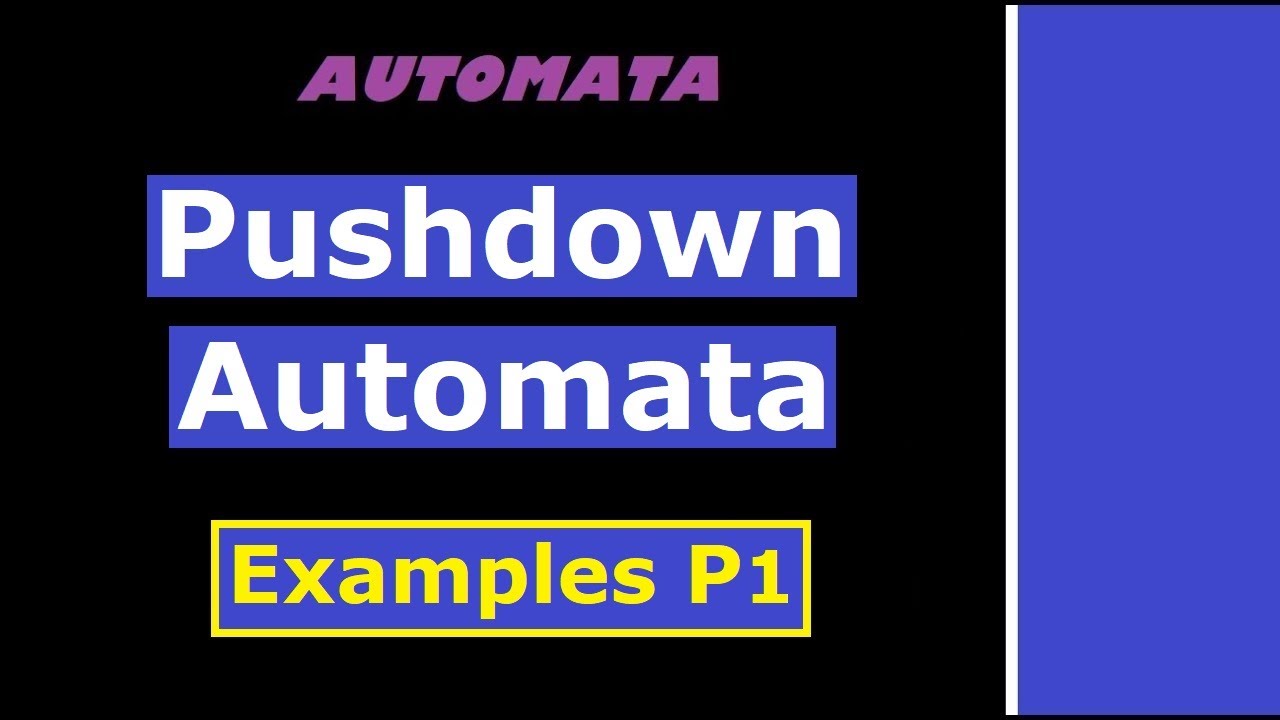 Pushdown Automata | Examples Part 1 شرح - YouTube