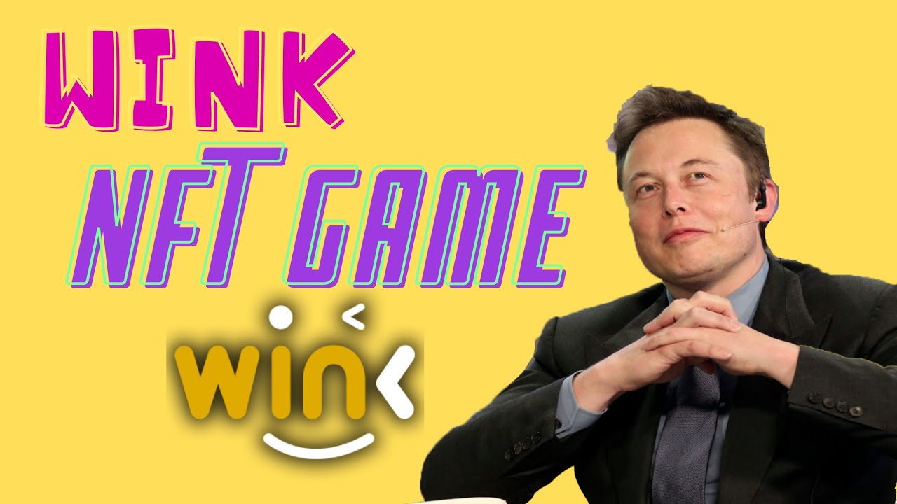 Wink Coin Winklin NFT Games | Wink coin news today | Win WInk coin ...