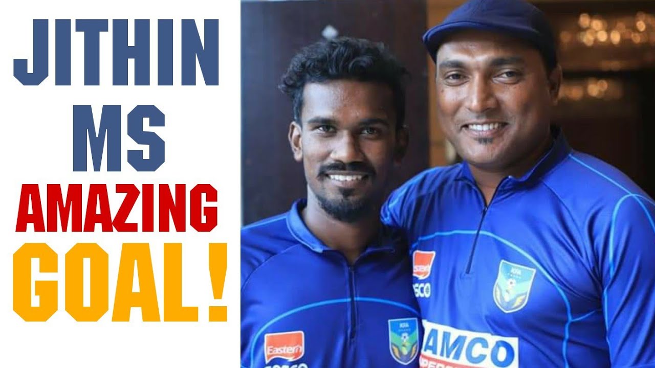 Kerala vs Tamilnad Jithin MS amazing goal - YouTube