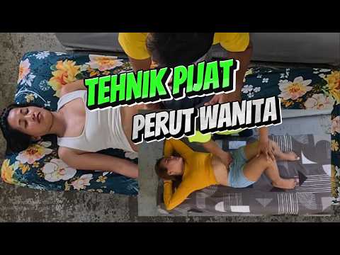 TEHNIK PIJAT PERUT PADA WANITA MUDA