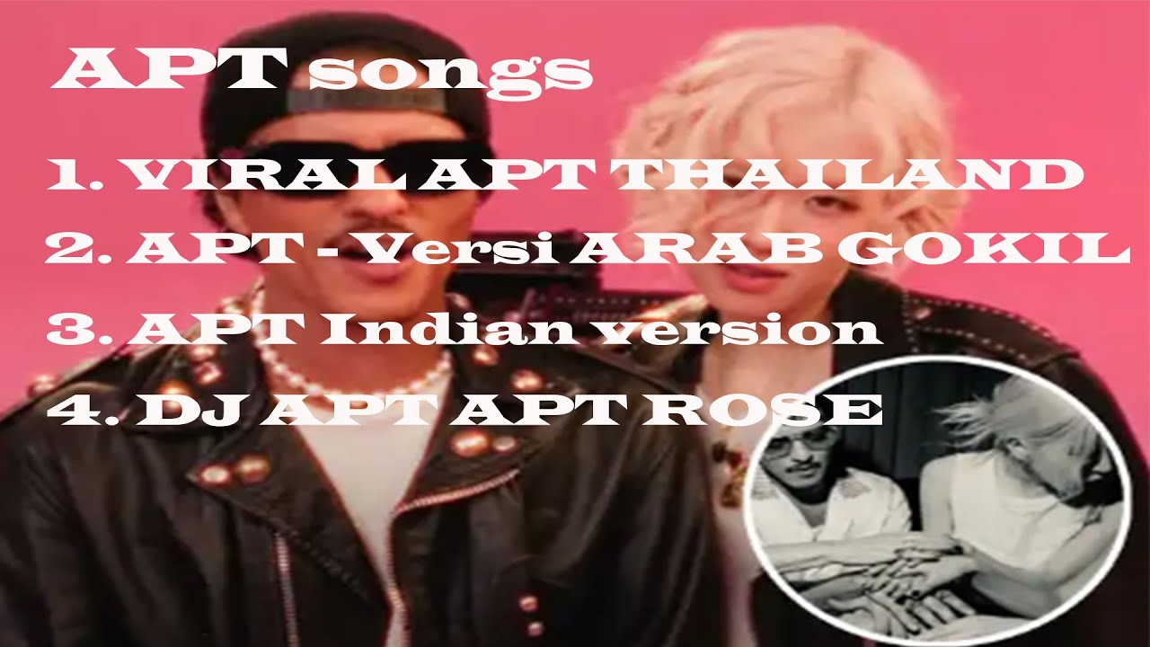 APT ALL SONGS VERSIONS - YouTube